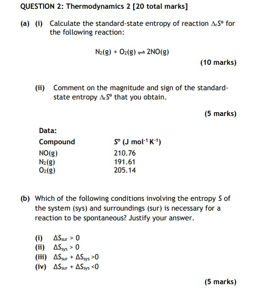 Solved QUESTION 2: Thermodynamics 2 [20 total marks] (a) (i) | Chegg.com