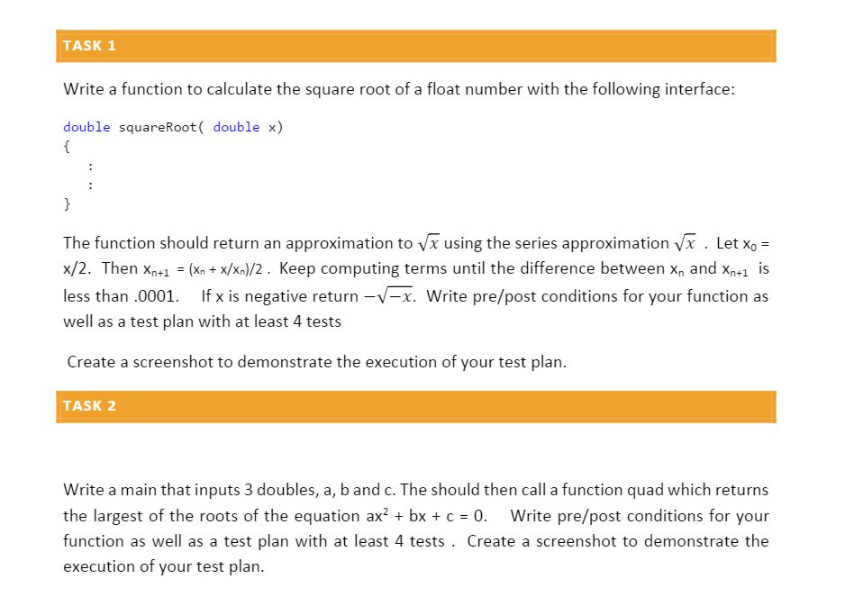 Solved Write A Function To Calculate The Squareroot Of A