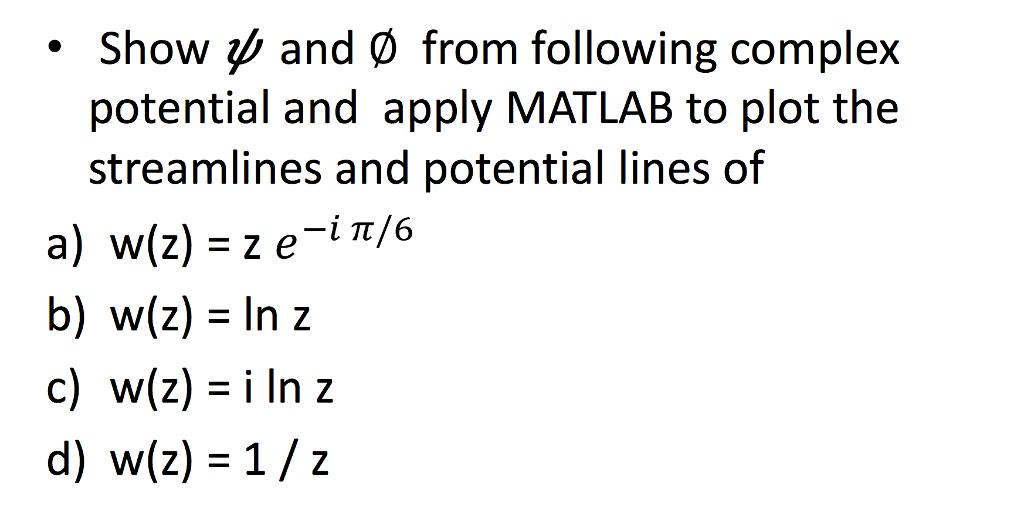Solved Show and from the following complex potential and | Chegg.com