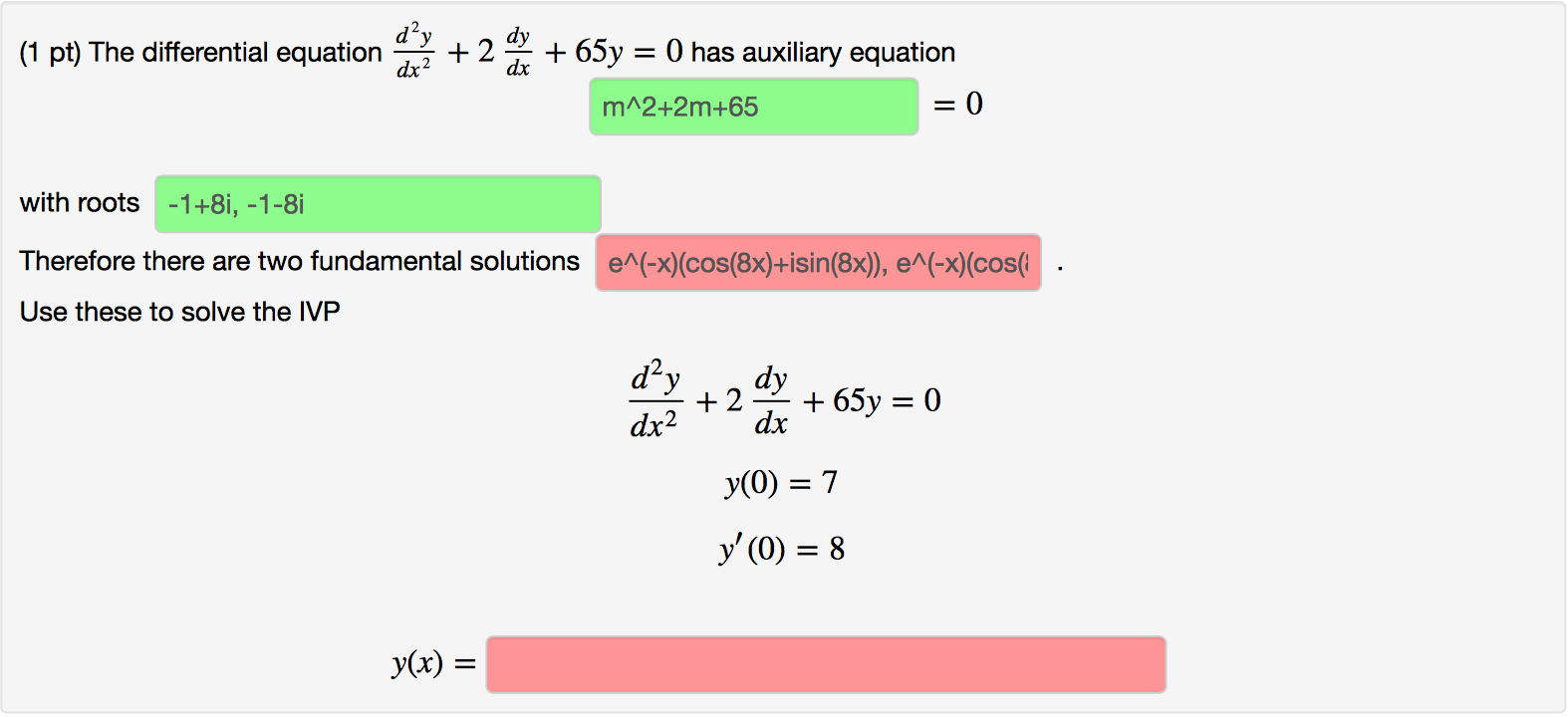 Solved The differential equation d^2 y/dx^2 + 2 dy/dx + 65y | Chegg.com