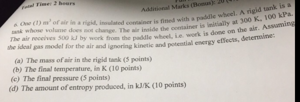 Solved One (1) m^3 of air in a rigid, insulated container is | Chegg.com
