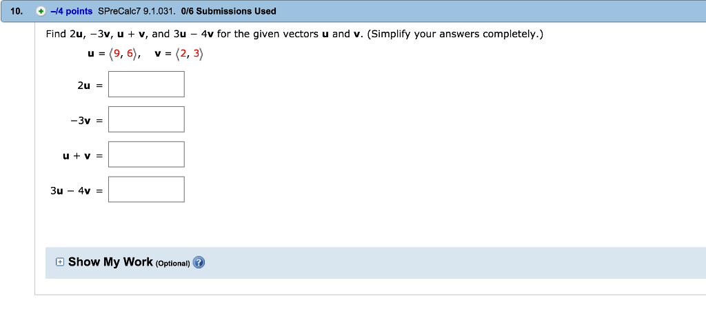 Solved Find 2u, -3v, u + v, and 3u - 4v for the given | Chegg.com Solved Find 2u, -3v, u + v, and 3u - 4v for the given | Chegg.com