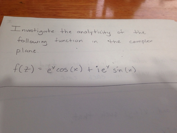 Solved Investigate The Analyticity Of The Following Function