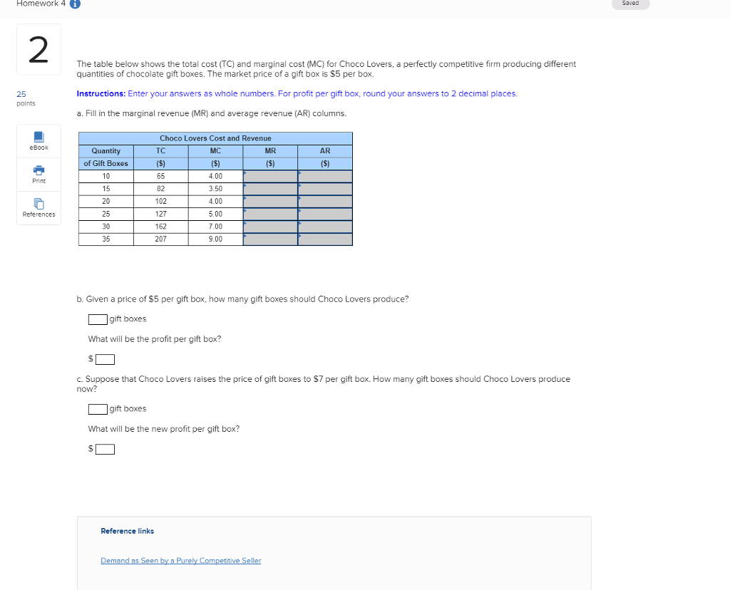 Solved Homework 4 Saved 2 The table below shows the total | Chegg.com