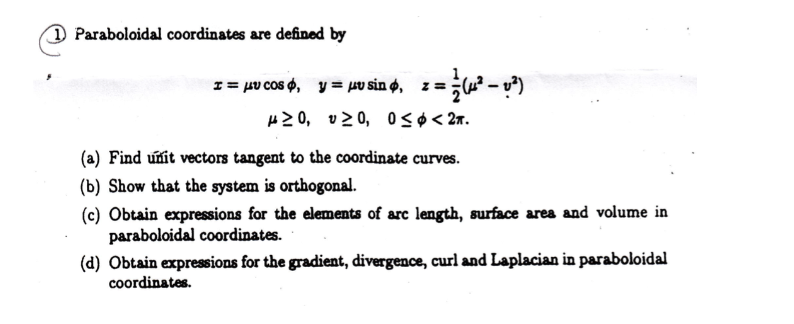 Paraboloidal coordinates are defined by x = mu v cos | Chegg.com