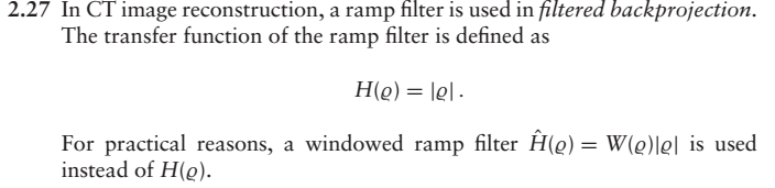 Solved 2.27 In CT image reconstruction, a ramp filter is | Chegg.com