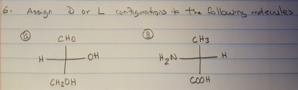 Solved Assign D or L configurations to the following | Chegg.com