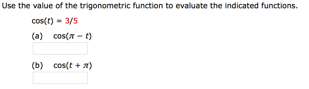 Solved Use the value of the trigonometric function to | Chegg.com