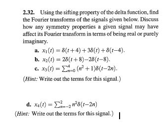 Solved 2.32. Using the sifting property of the delta | Chegg.com