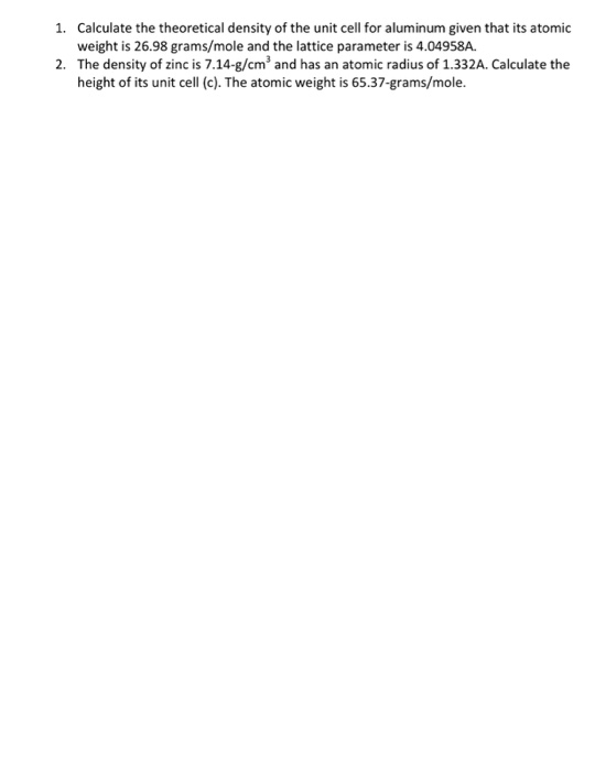 Solved Calculate the theoretical density of the unit cell | Chegg.com