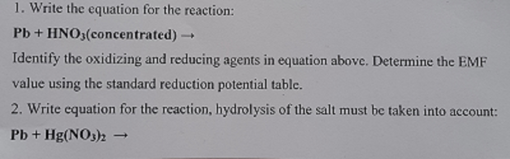 Solved Write the equation for the reaction: Pb + HNO_3 | Chegg.com