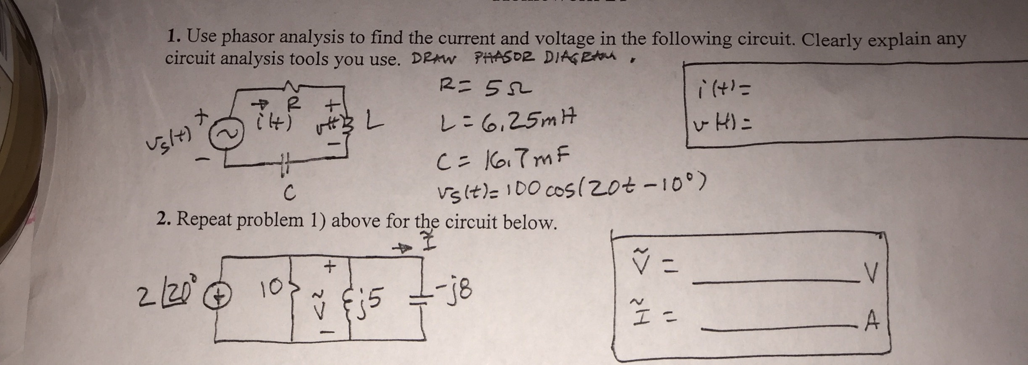 Solved: Use Phasor Analysis To Find The Current And Voltag... | Chegg.com