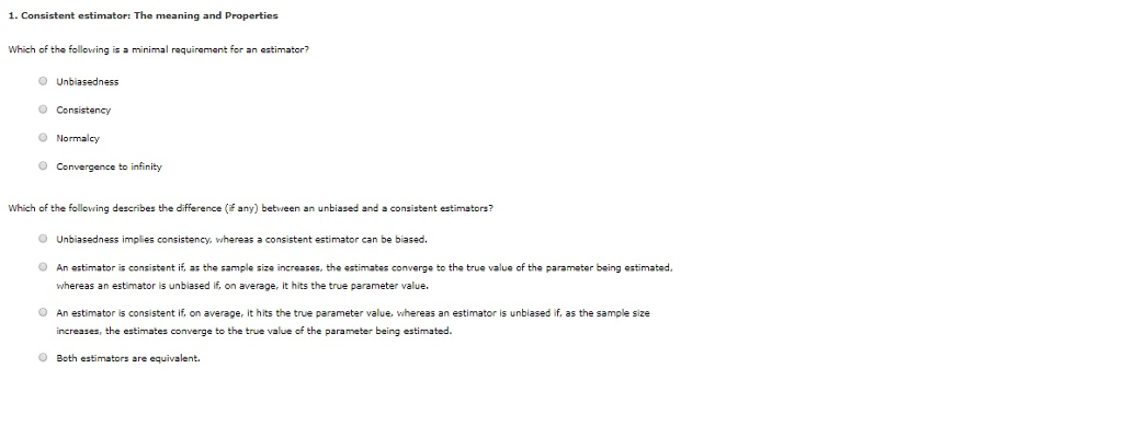 Solved 1. Consistent estimator: The meaning and Properties | Chegg.com