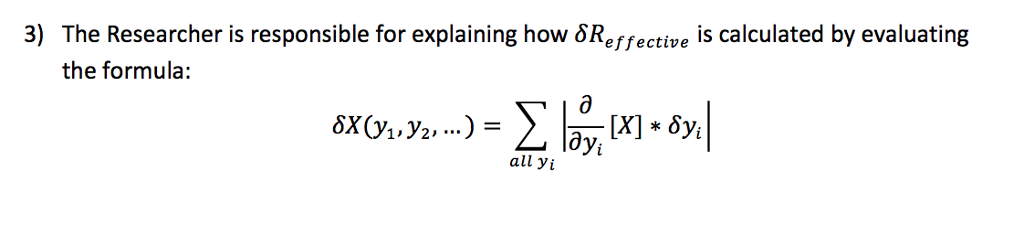 Solved The Researcher is responsible for explaining how | Chegg.com