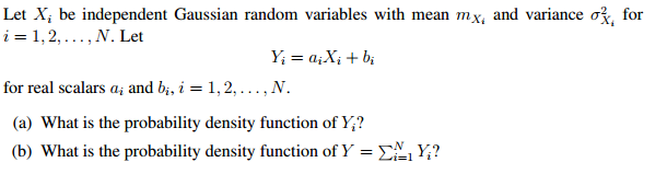 Solved Let X be independent i-1,2,..., N. Let Gaussian | Chegg.com