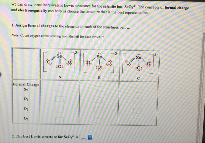 Solved We can draw three inequivalent Lewis structures for | Chegg.com