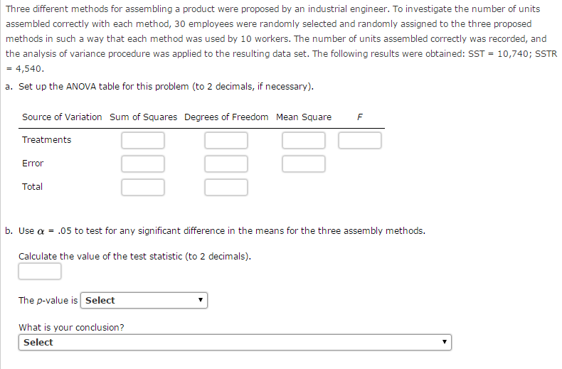 Solved Three Different Methods For Assembling A Product Were 