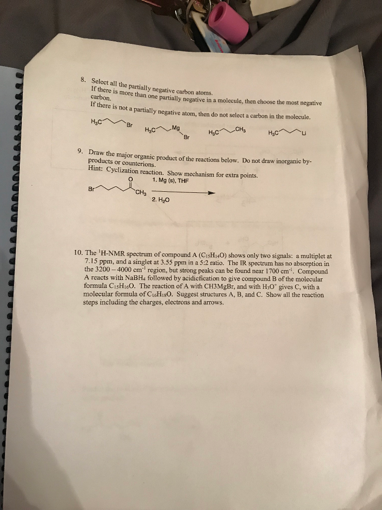 Solved 8. Select all the partially negative carbon atoms. If | Chegg.com