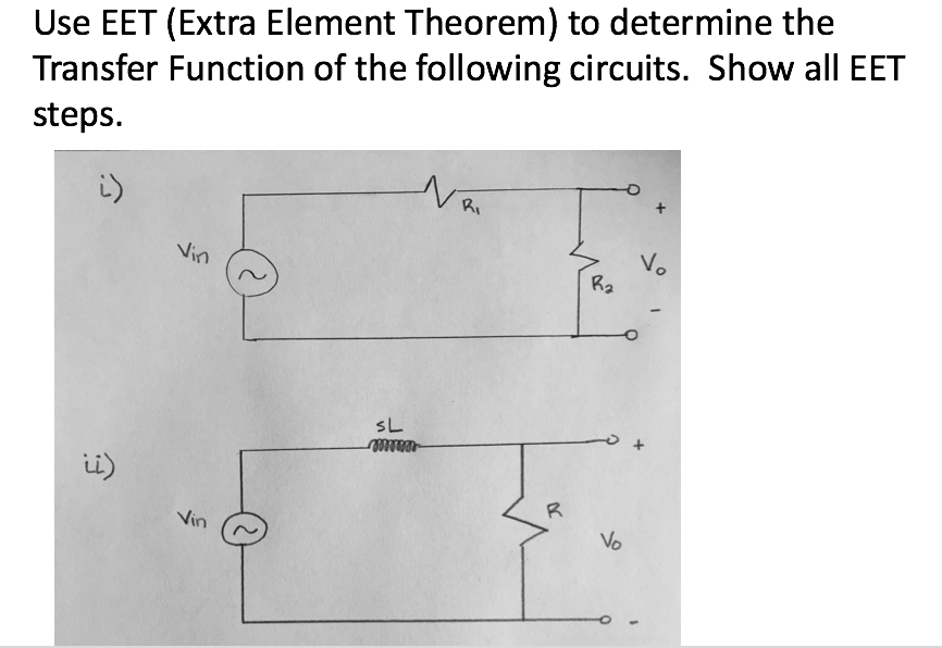 Solved Use EET (Extra Element Theorem) to determine the | Chegg.com
