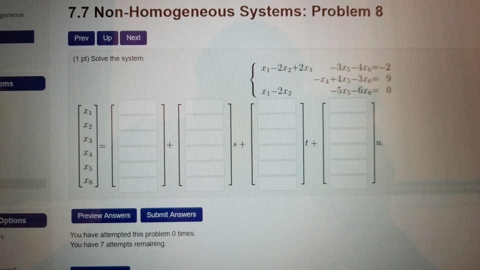 Solved 7.7 Non-Homogeneous Systems: Problem 8 eneous Prev Up | Chegg.com