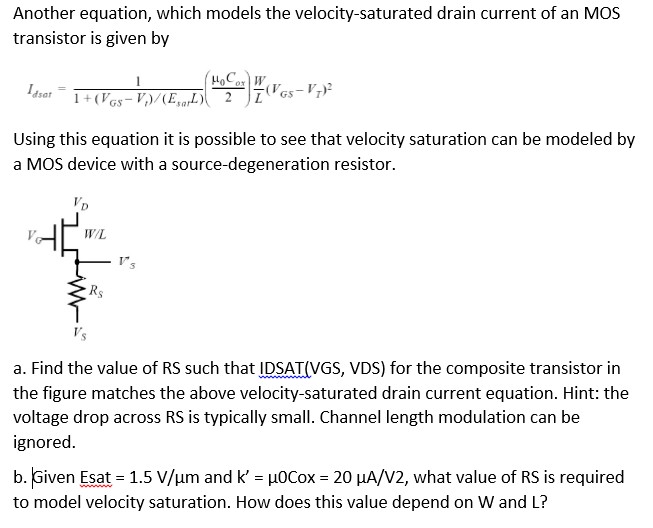 Another equation, which models the velocity-saturated | Chegg.com