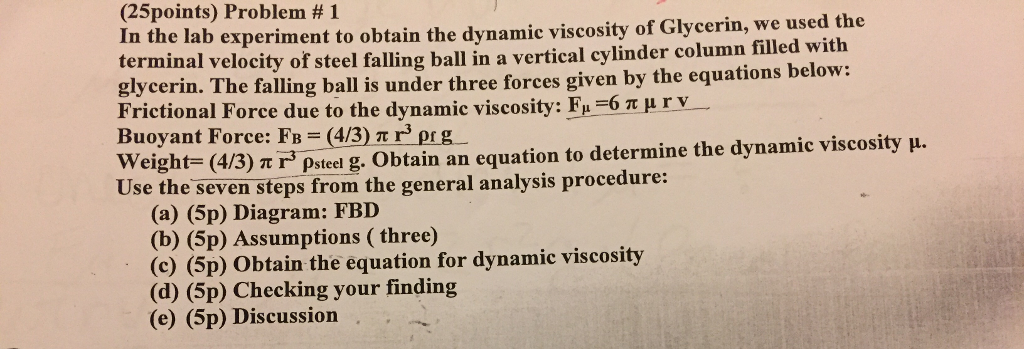 Solved In the lab experiment to obtain the dynamic viscosity | Chegg.com