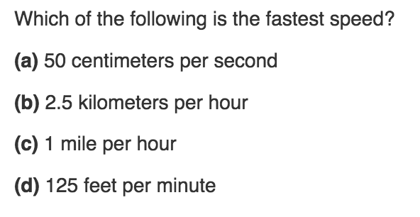 Solved Which of the following is the fastest speed? 50 | Chegg.com