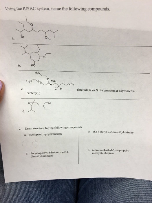Solved Using IUPAC system, name the following compounds. | Chegg.com