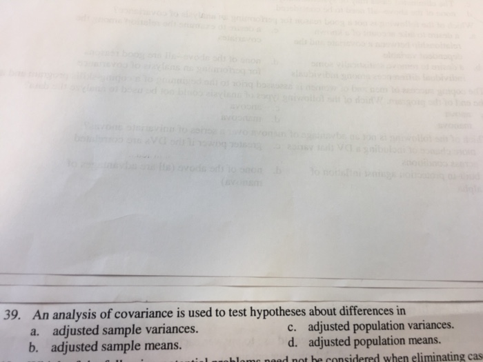 Solved An Analysis Of Covariance Is Used To Test Hypotheses