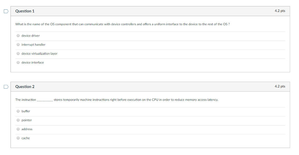 Solved What is the name of the OS component that can | Chegg.com