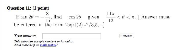 Solved Question 11: (1 point) If -i 20 given 111T tan 20 | Chegg.com