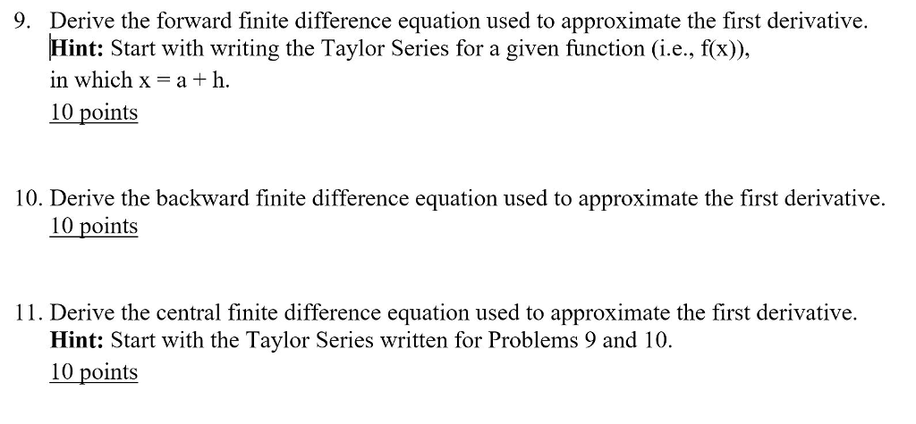 Solved 9. Derive the forward finite difference equation used | Chegg.com