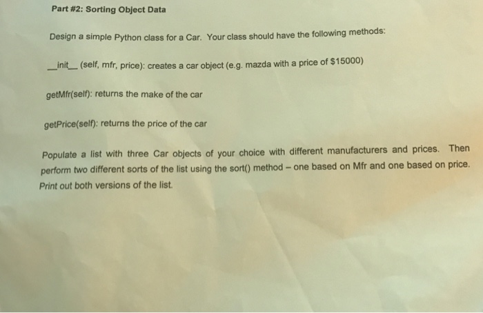 Solved Design a simple Python class for a Car. Your class | Chegg.com