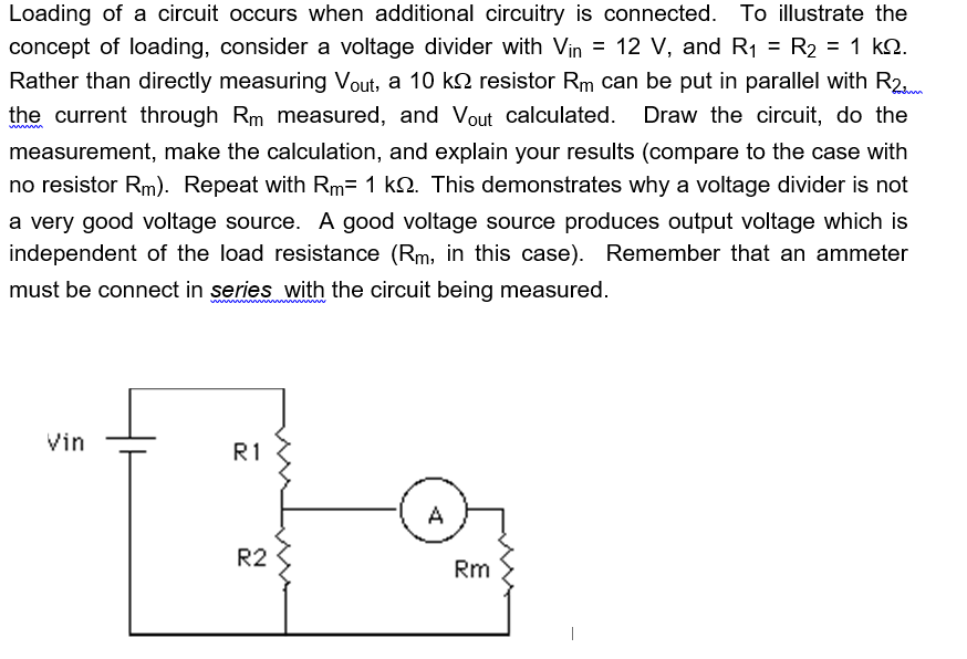 Solved Loading of a circuit occurs when additional circuitry | Chegg.com