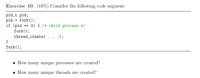 Solved Exercise 10. (10%) Consider the following code | Chegg.com