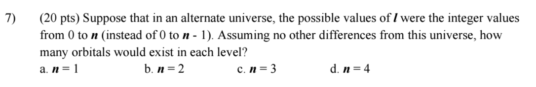 Solved Suppose that in an alternate universe, the possible | Chegg.com