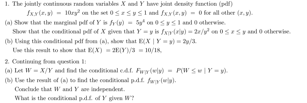 Solved 1. The jointly continuous random variables X and Y | Chegg.com