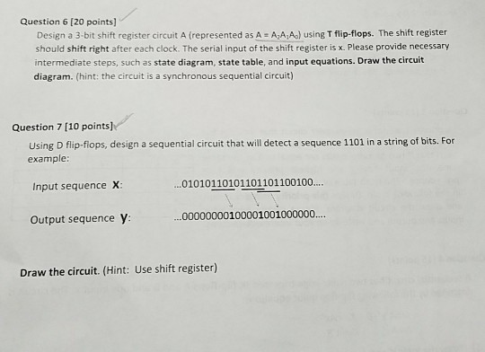 Solved Question 6 [20 points] Design a 3-bit shift register | Chegg.com