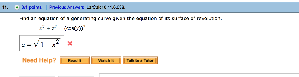 Solved Find an equation of a generating curve given the | Chegg.com