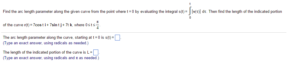 Solved Find the arc length parameter along the given curve | Chegg.com