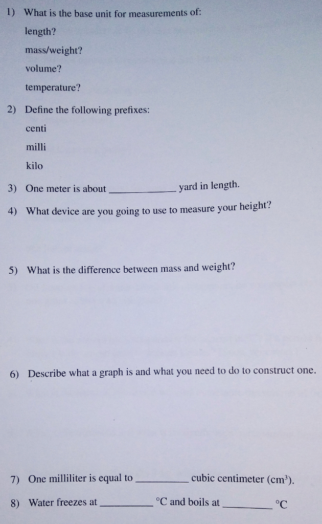 Solved What is the base unit for measurements of: length? | Chegg.com