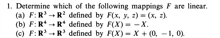 Solved 1. Determine which of the following mappings F are | Chegg.com