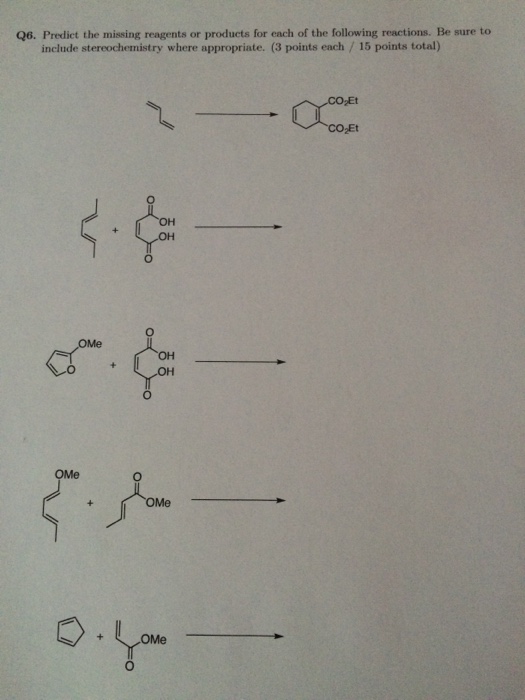 Solved Q6. Predict the missing reagents or products for each | Chegg.com