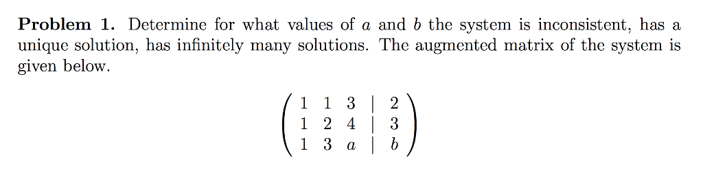 Solved Determine for what values of a and b the system is | Chegg.com