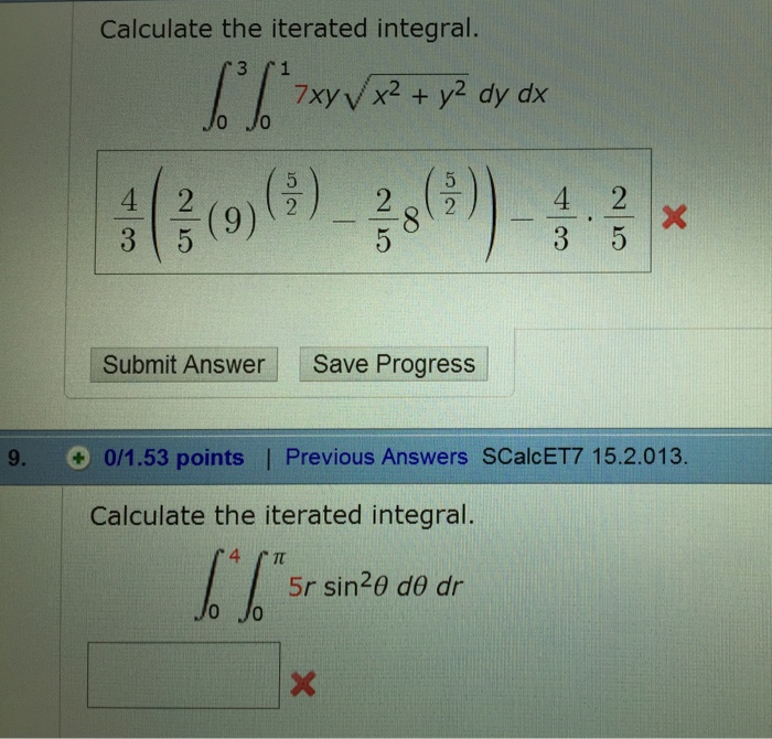 Solved Calculate the iterated integral. ^3_0 ^1_0 7xy x^2 | Chegg.com