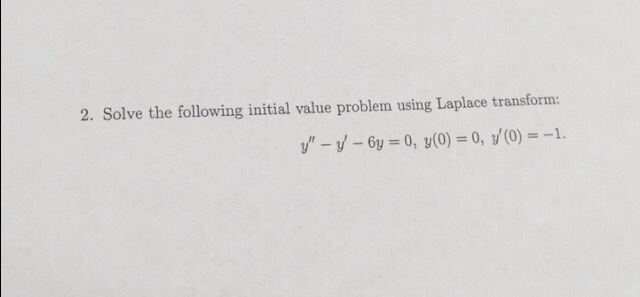 Solved Solve the following initial value problem using | Chegg.com