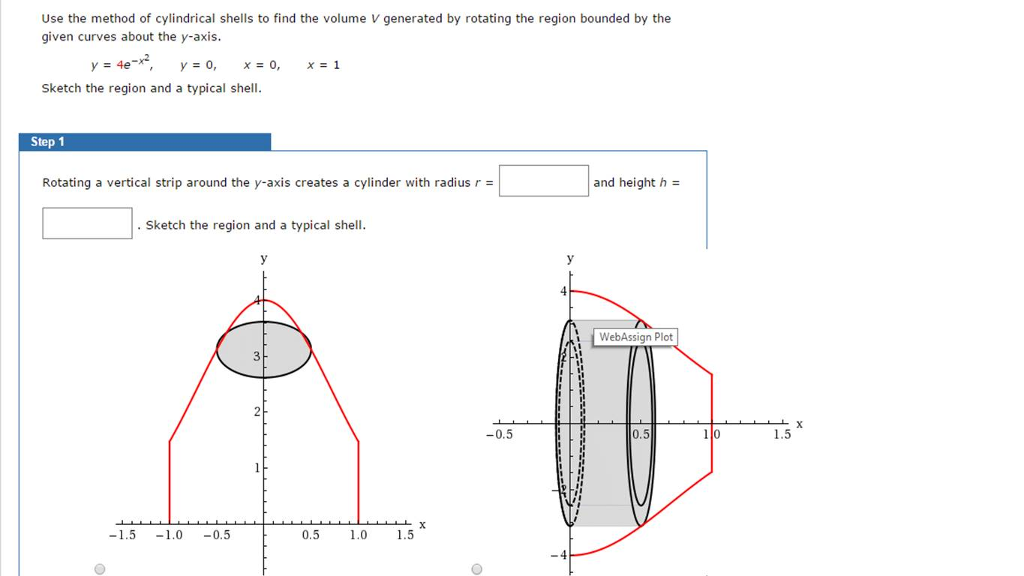 Solved Use the method of cylindrical shells to find the | Chegg.com