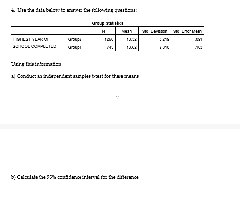 Solved Use the data below to answer the following questions: | Chegg.com