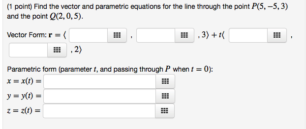 Solved (1 point) Find the vector and parametric equations | Chegg.com