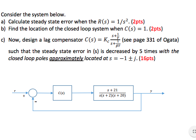 Solved Consider the system below a) Calculate steady state | Chegg.com